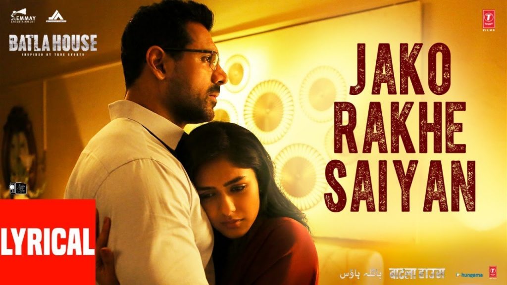 Jako Rakhe Saiyan Song Lyrics Image | Hindi Song Lyrics : Latest Hindi ...