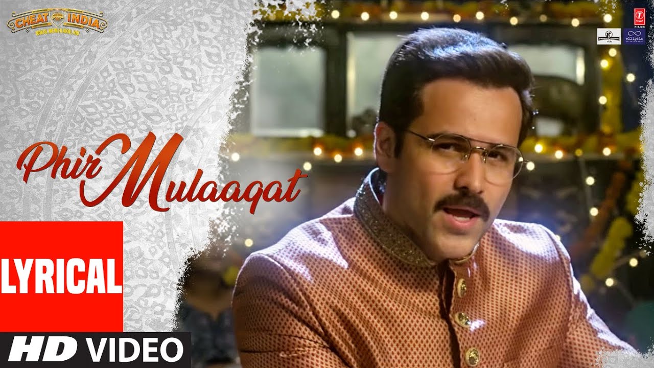 Phir Mulaaqat Song Lyrics