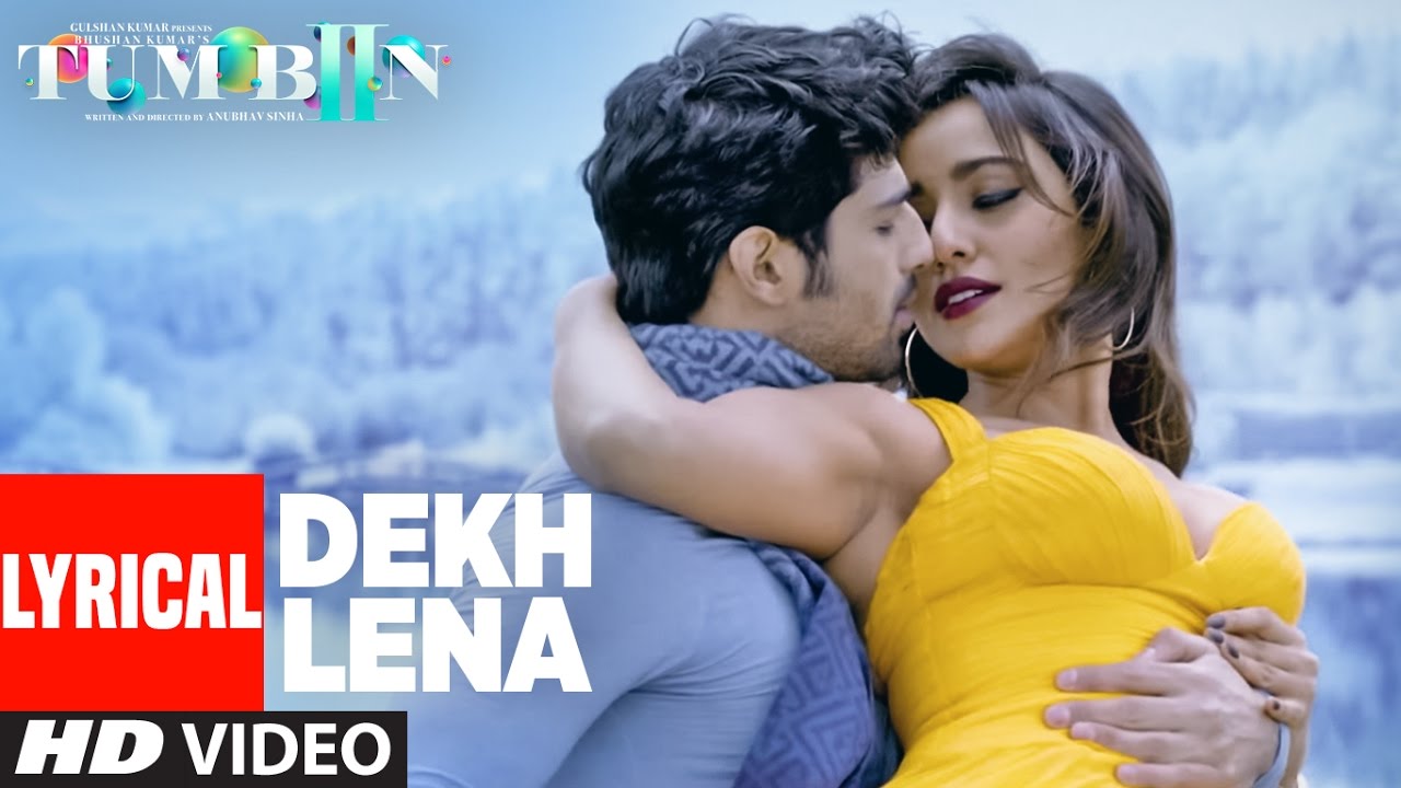 Dekh Lena Song Lyrics