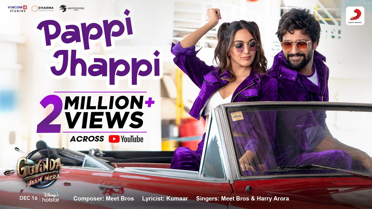 Pappi Jhappi Song Lyrics - Govinda Naam Mera 2022 Film