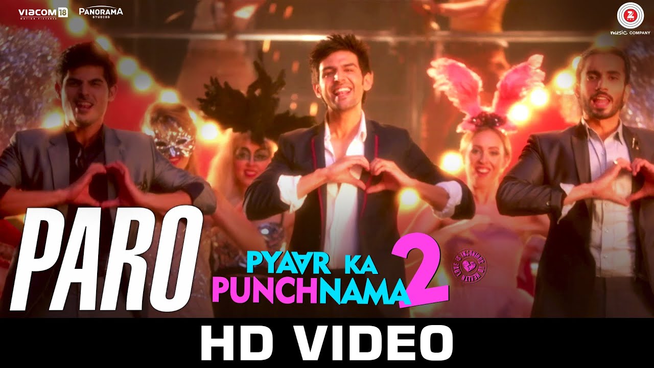 Paro Song Lyrics - - Pyaar Ka Punchnama 2 2015 Film