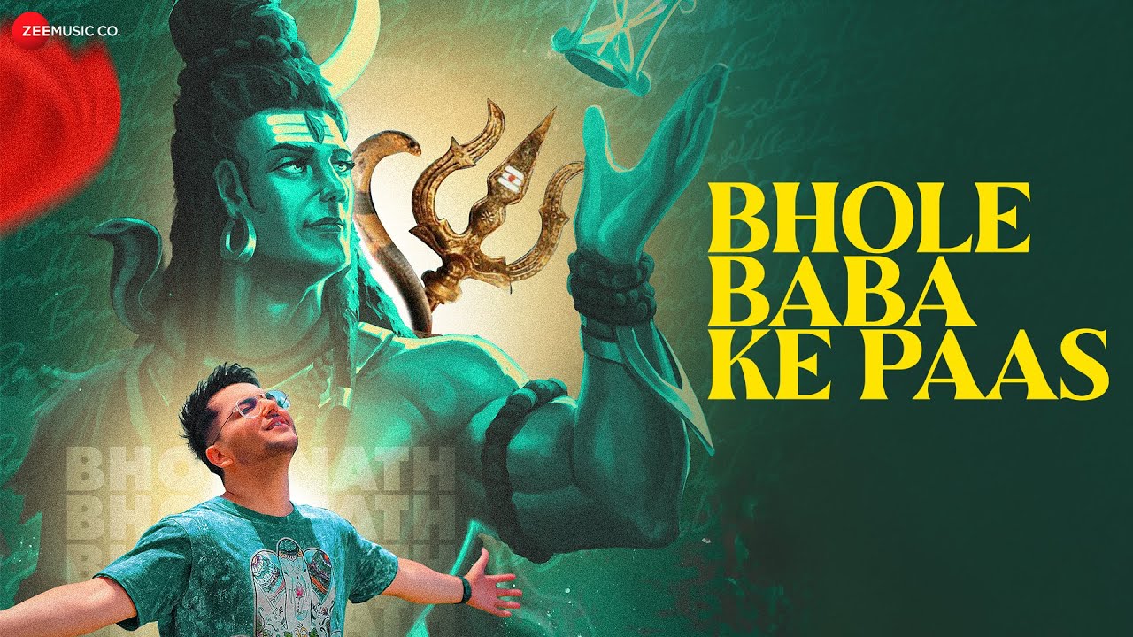 Bhole Baba Ke Paas Song Lyrics - Zee Music Company