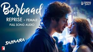 Barbaad Reprise Song Lyrics - Saiyaara Hindi Film - 2025