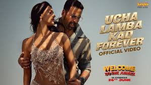 Ucha Lamba Kad Forever Song Lyrics - Welcome to the Jungle Hindi Film -2026